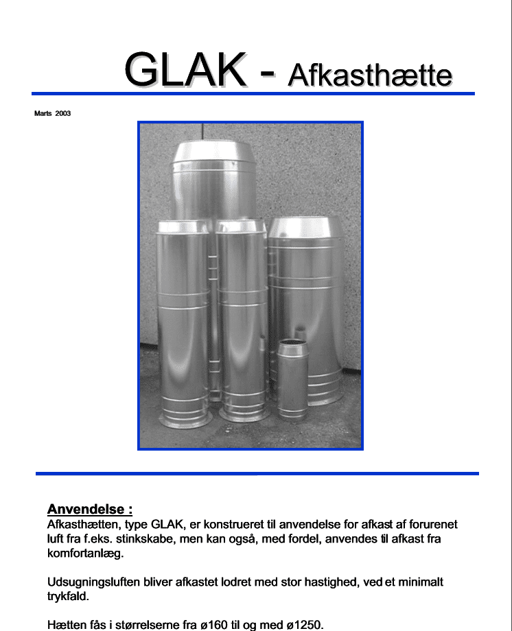 GLAK-Afkasthætter. Effektive afkasthætter med lavt tryktab.
